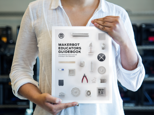 3D Printing in Education: MakerBot Introduces Cloud-Based Platform for ...