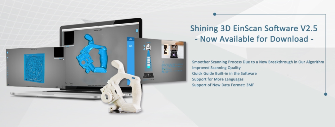 Shining 3D Announces EinScan Software V2.5 with Improvements in the 3D Scanning Experience ...