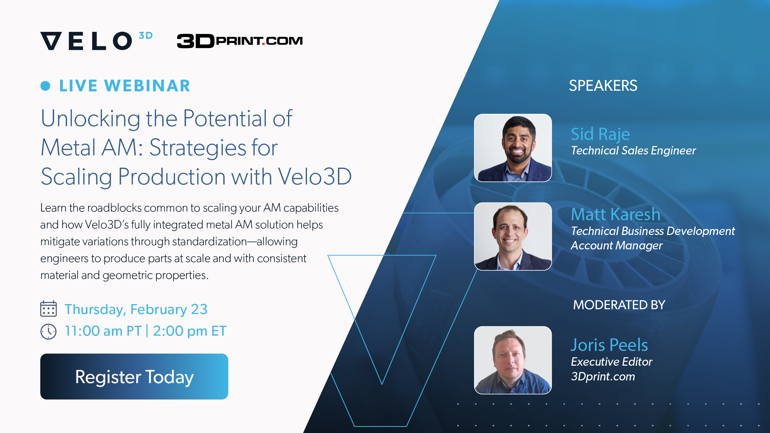 Velo3D Metal AM Webinar Powered by 3DPrint.com - 3DPrint.com | Additive ...